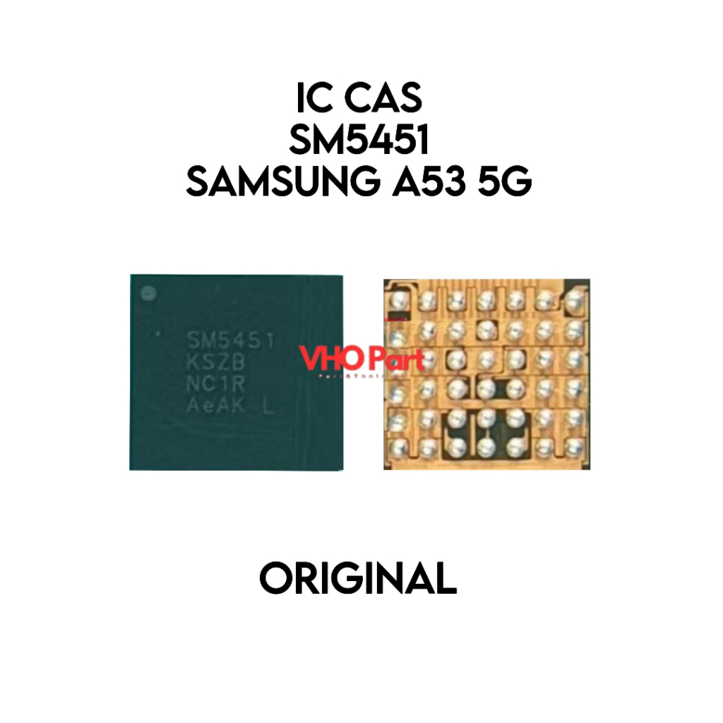 Jual IC CAS CHARGER - SM5451 / Samsung Galaxy A53 5G / A536 / A536B /SM ...