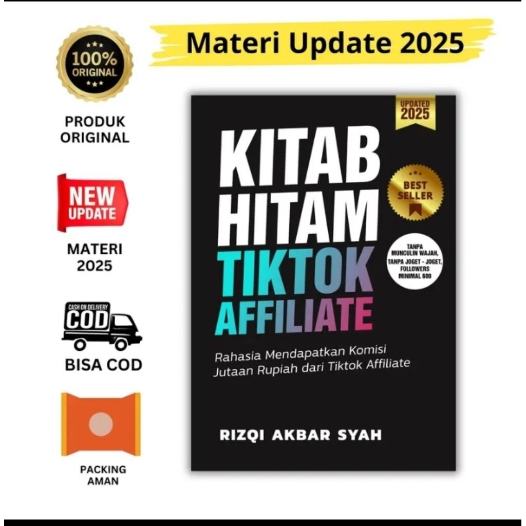 Jual Buku Kitab Hitam Tiktok Affiliate Materi Update 2025 Soft Cover by Rizqi Akbar Syah ...