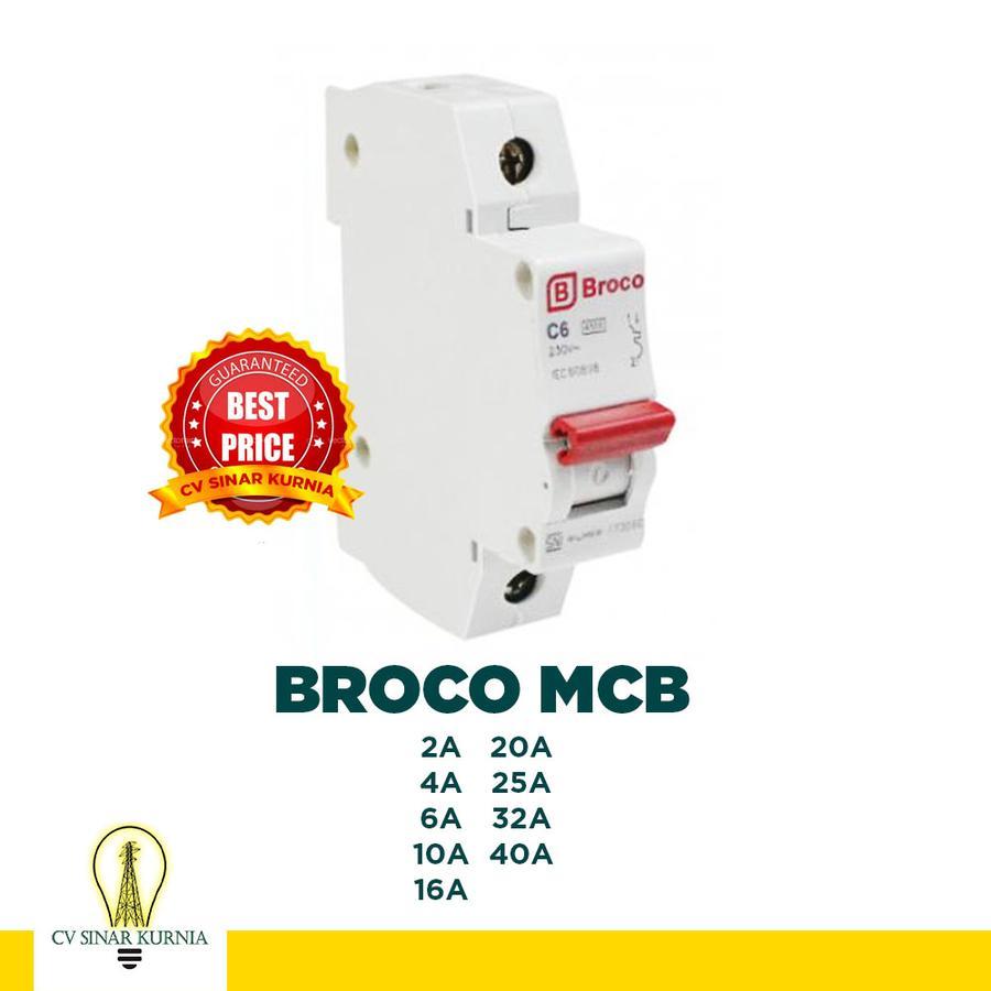 Jual MCB BROCO 2A, 4A, 6A, 10A, 16A, 20A, 25A, 32A, 40A AMPERE | BROCO MCB ORIGINAL MURAH ...
