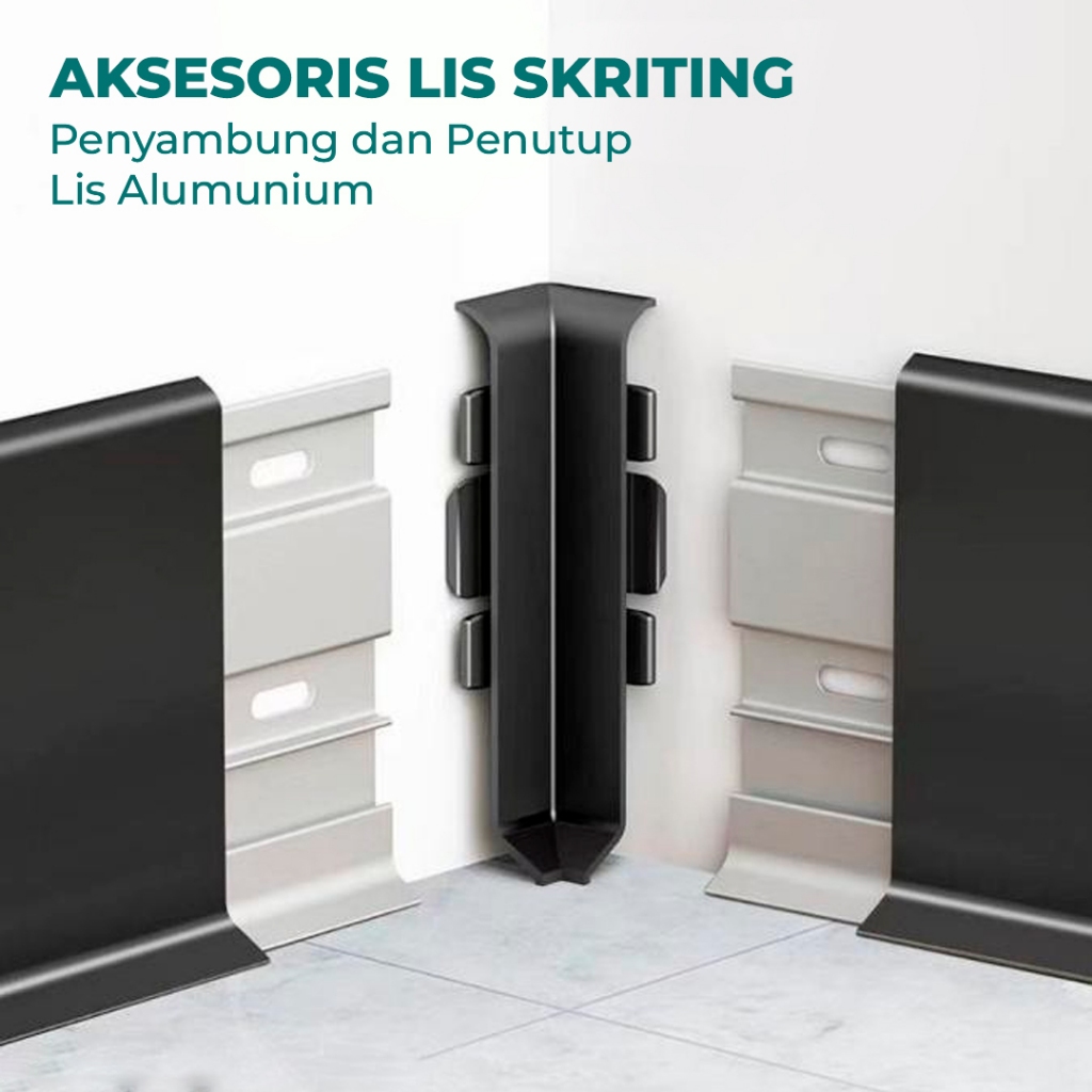 Jual AKSESORIS LIS SKIRTING ALUMINIUM / SAMBUNGAN LIS PLINT (SAMBUNGAN ...