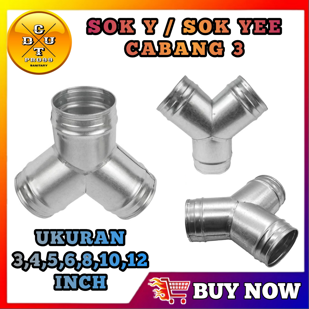 Jual Sok Y / Sok Yee Sok Cabang 3 Ukuran 3''4''5''6''8''10''12'' Inch ...