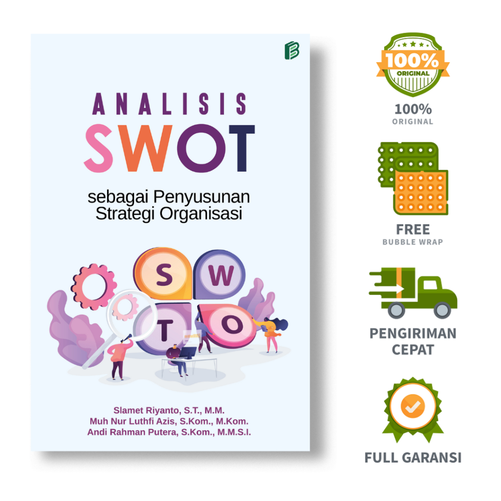 Jual Analisis SWOT sebagai Penyusunan Strategi Organisasi - Slamet ...
