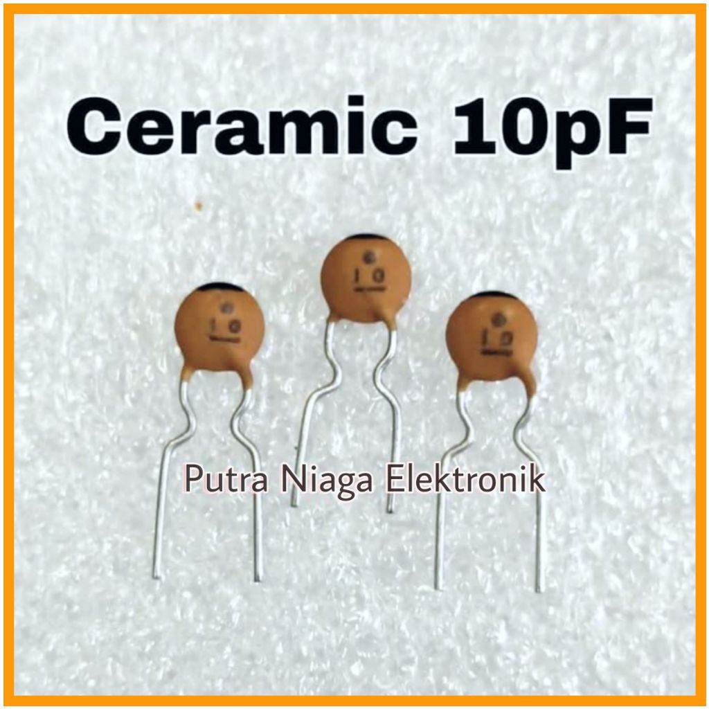 Jual Kapasitor 10pF Keramik NPO 10 pF Ceramic Capacitor NP0 Kualitas ...