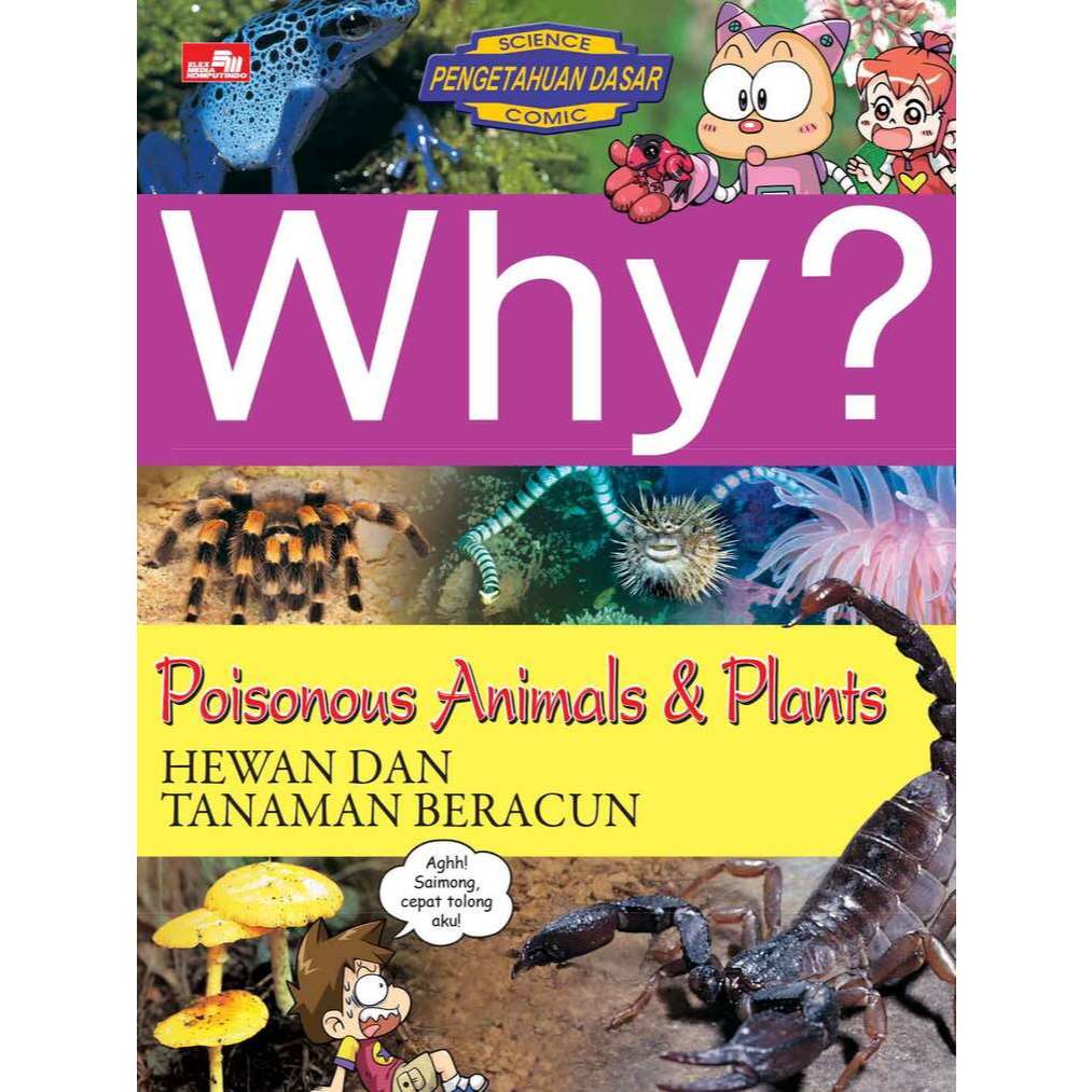 Jual Why? Poisonous Animals & Plants - Hewan Dan Tanaman Beracun ...