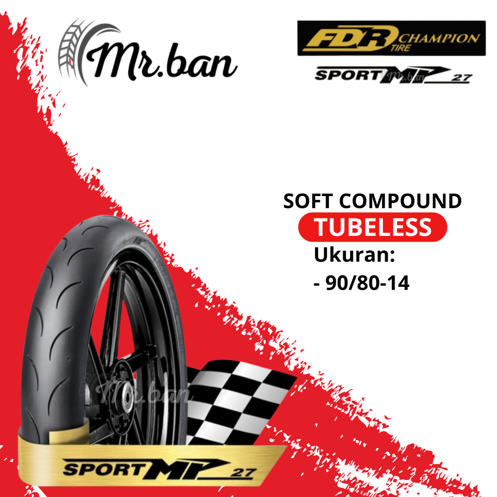Jual BAN MOTOR MATIC RING 14 TUBELESS FDR SPORT MP-27 90/80-14 SOFT ...
