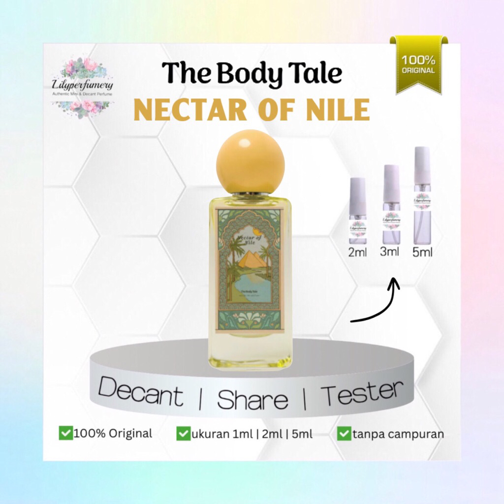 Jual Decant / Share THE BODY TALE NECTAR OF NILE EDP 1 ml | 2 ml | 5 ml (Authentic Only ...