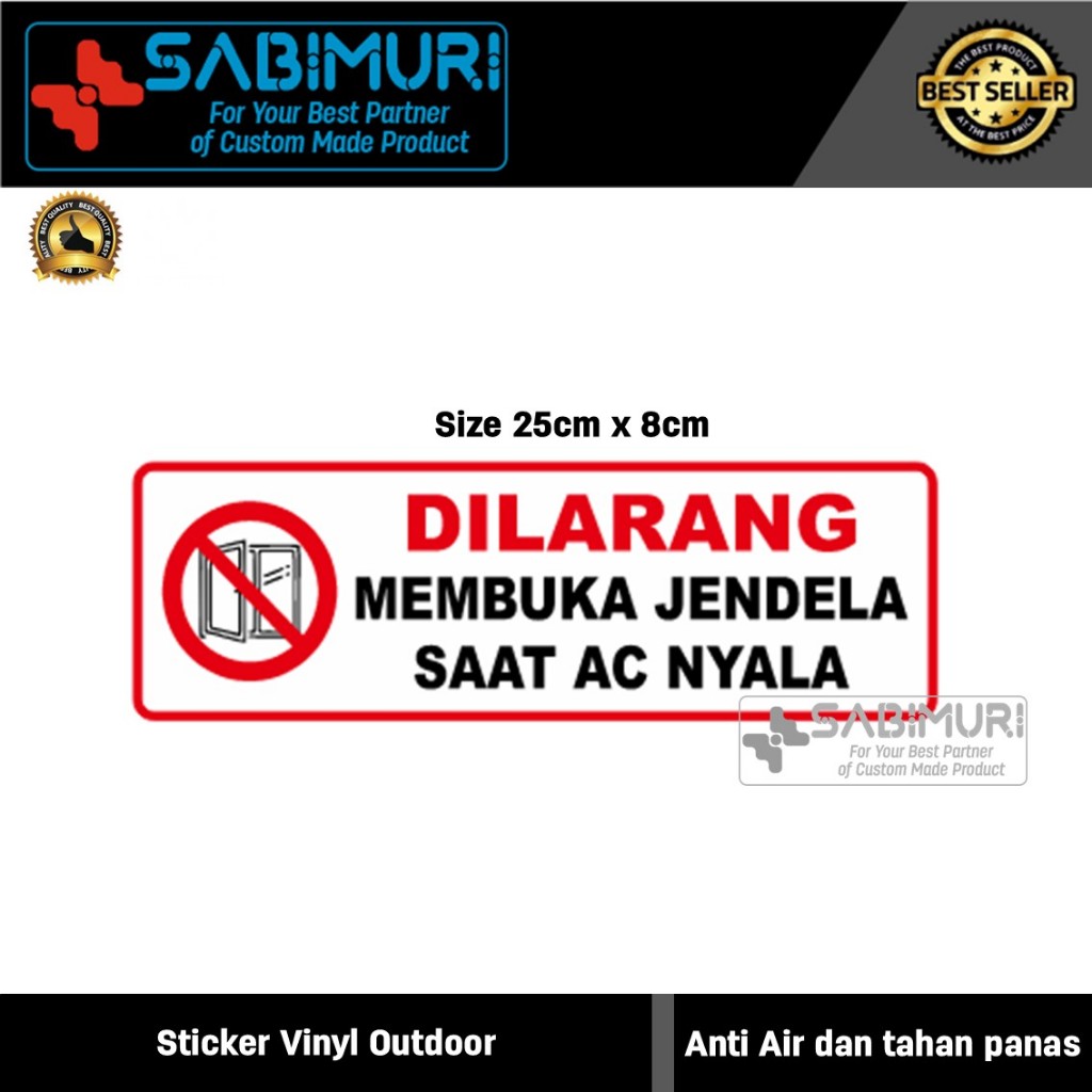 Jual STICKER LARANGAN MEMBUKA JENDELA SAAT AC NYALA | VINYL OUTDOOR ...