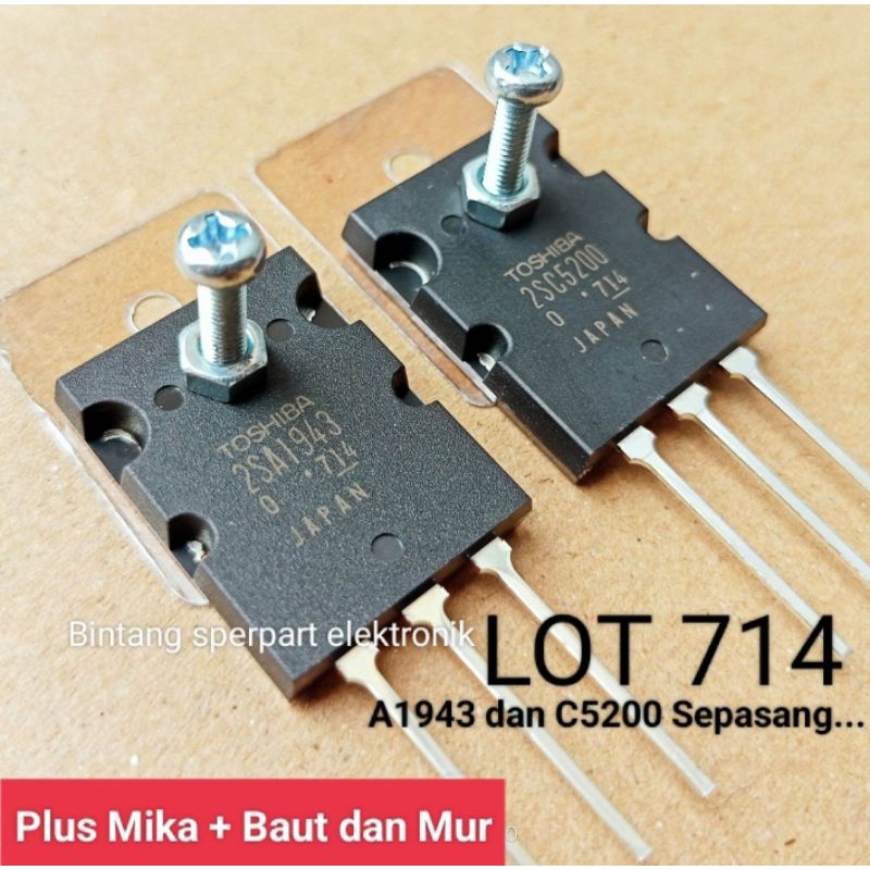 Jual (PLUS MIKA BAUT MUR) TOSHIBA 2SA1943 2SC5200 ORIGINAL (SATU SET) LOT 714 TOSHIBA 2SC5200 ...