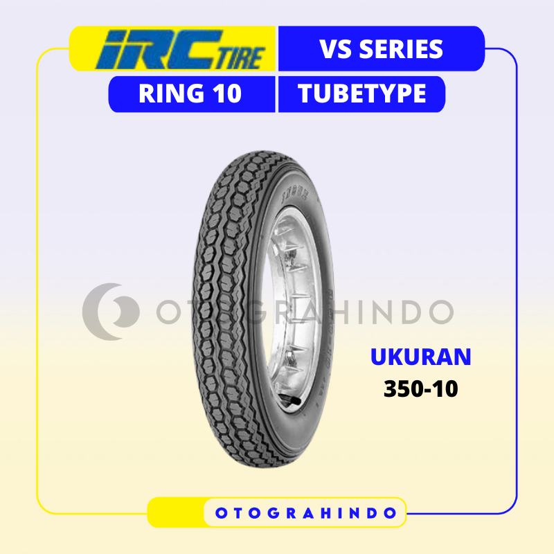 Jual BAN LUAR SEPEDA MOTOR IRC VS SERIES UKURAN 350-10 RING 10 TUBETYPE BAN MOTOR VESPA | Shopee ...