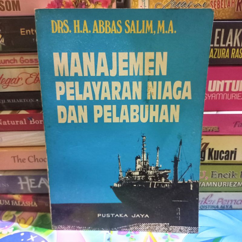 Jual BUKU MANAJEMEN PELAYARAN NIAGA DAN PELABUHAN (ORIGINAL) | Shopee ...