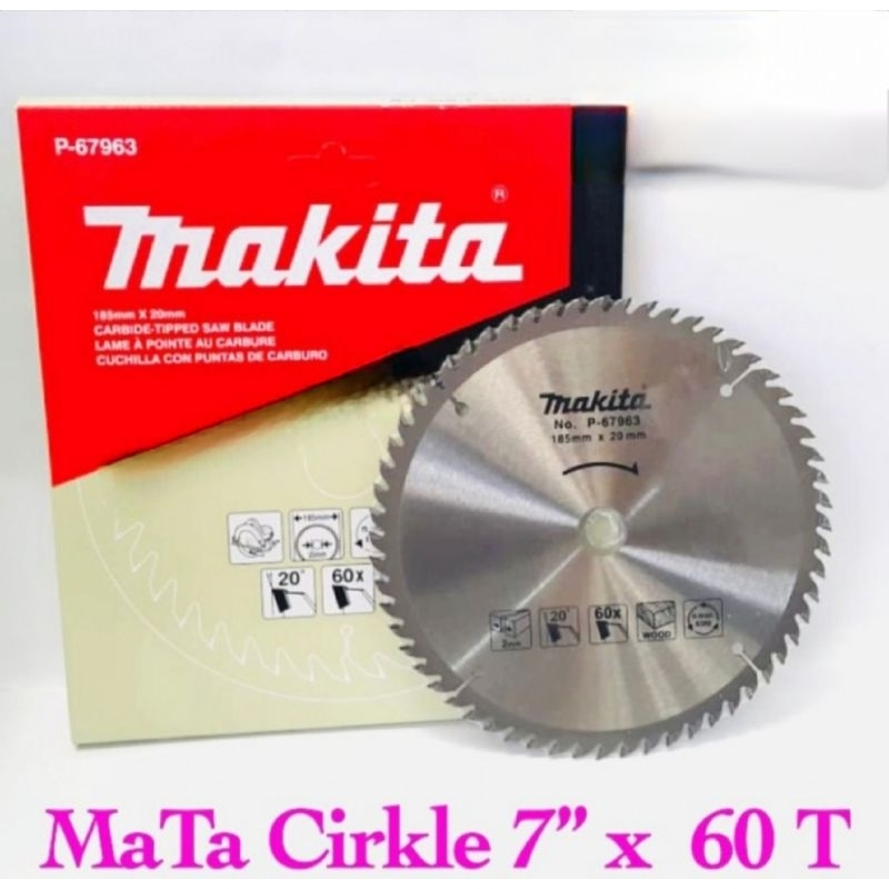 Jual ORIGINAL MAKITA P-67963 TCT SAW BLADE 7IN MATA 60T MATA POTONG ...