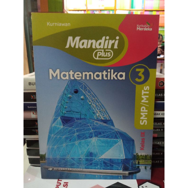 Jual BUKU MANDIRI PLUS MATEMATIKA UNTUK SMP KELAS 9 KURIKULUM MERDEKA ORIGINAL | Shopee Indonesia