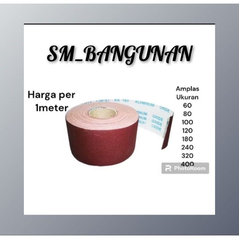 Jual AMPLAS METERAN / AMPLAS PER 1METERr | Shopee Indonesia