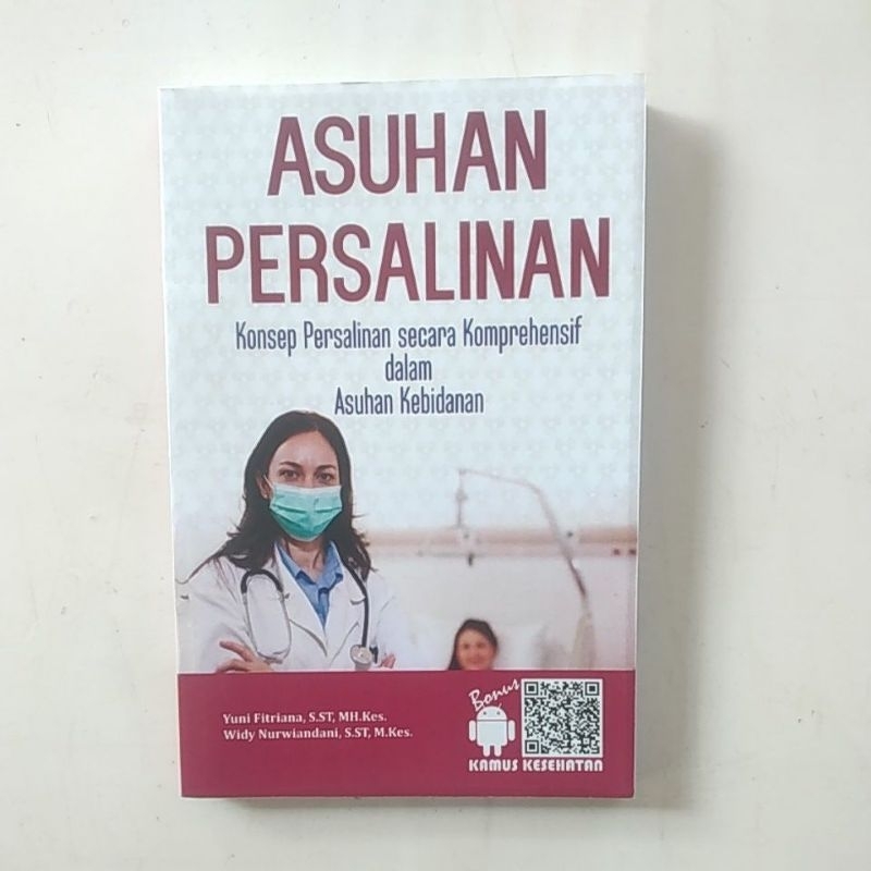 Jual Buku Asuhan Persalinan konsep persalinan secara komprehensif dalam Asuhan kebidanan ...