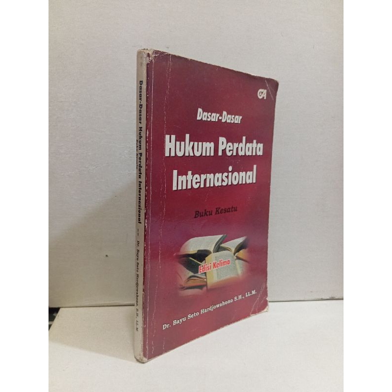 Jual Dasar-dasar Hukum Perdata Internasional By Dr. Bayu seto Hardjowahono S. H., LL. M ...