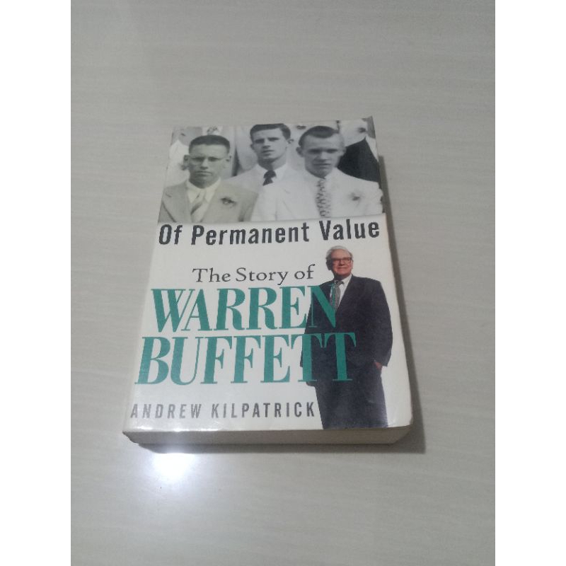 Jual OF PERMANENT VALUE ( THE STORY OF WARREN BUFFET) By Andrew ...