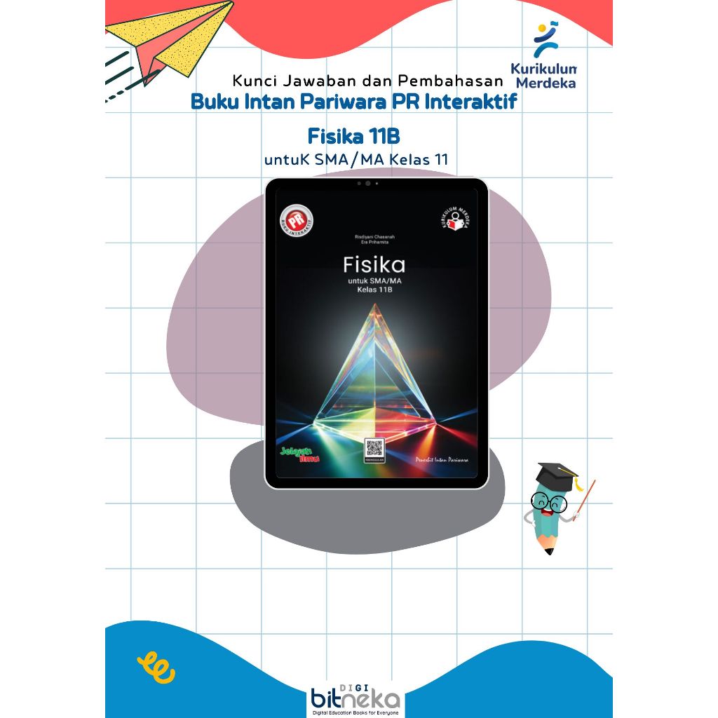 Jual Kunci Jawaban Buku PR Interaktif Fisika 11B SMA/MA Kelas 11 Kurikulum Merdeka - Intan ...