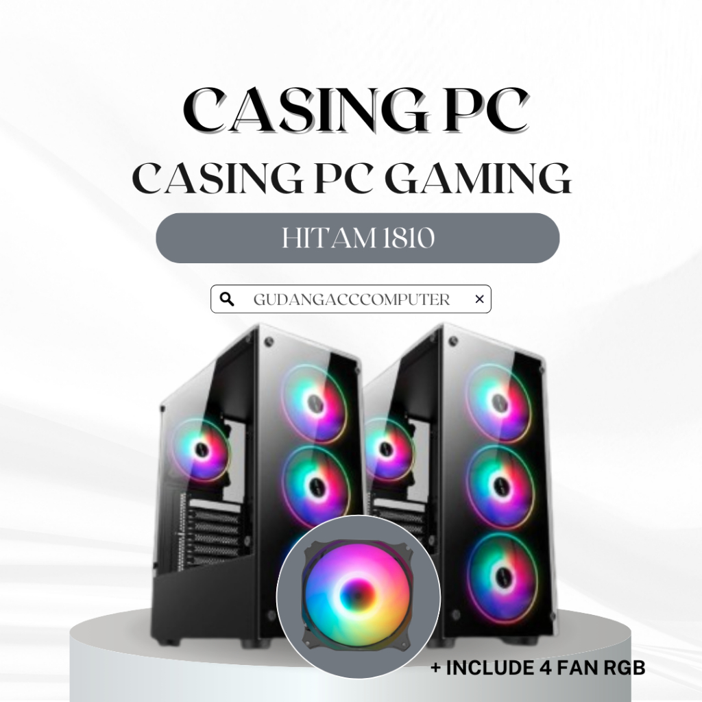 Jual Casing PC Gaming acrylic KACA 1810 Transparan RGB FREE FAN 4 PCS ...