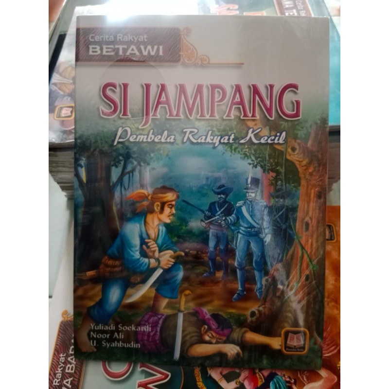 Jual CERITA RAKYAT BETAWI SI JAMPANG PEMBELA RAKYAT KECIL | Shopee ...