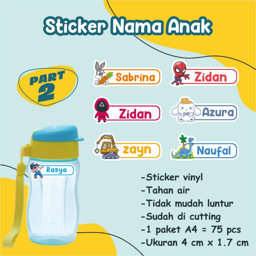 Jual PART 2 Sticker Nama Anak WATERPROOF / Sticker Nama Costum ...