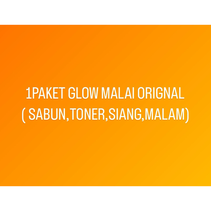 Jual GLOW Malai originall( BARCODE EXP 2026 ) masi kemasan lama ...