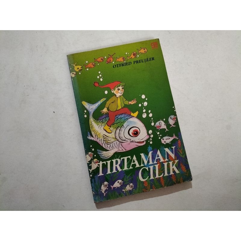 Jual Novel Remaja Saduran Tirtaman Cilik, karya Otfried Preubler ...