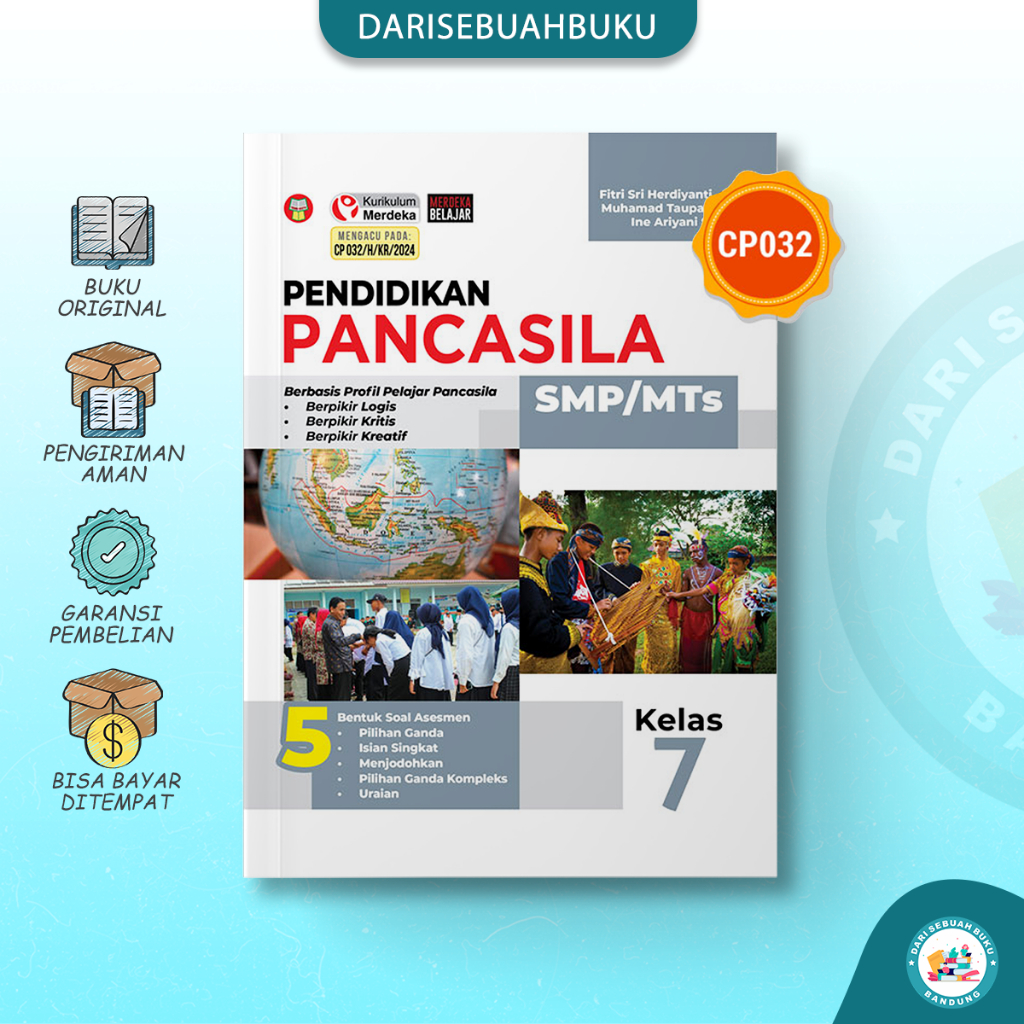 Jual Buku PENDIDIKAN PANCASILA SMP/MTs Kelas 7 - Kurikulum MERDEKA - CP 032 - Buku Pelajaran SMP ...