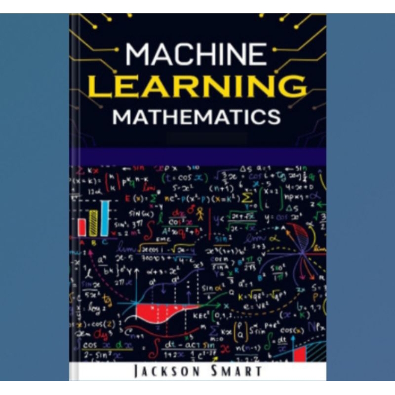 Jual Buku Machine Learning Mathematics | Shopee Indonesia