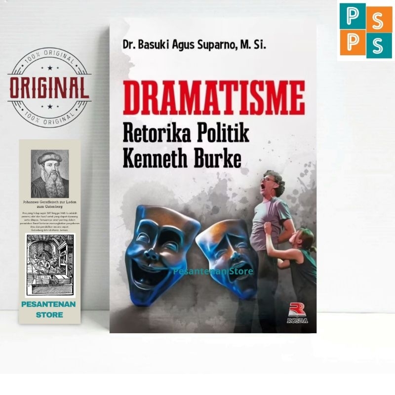Jual Buku Dramatisme Retorika Politik Kenneth Burke Dr. Basuki Agus ...
