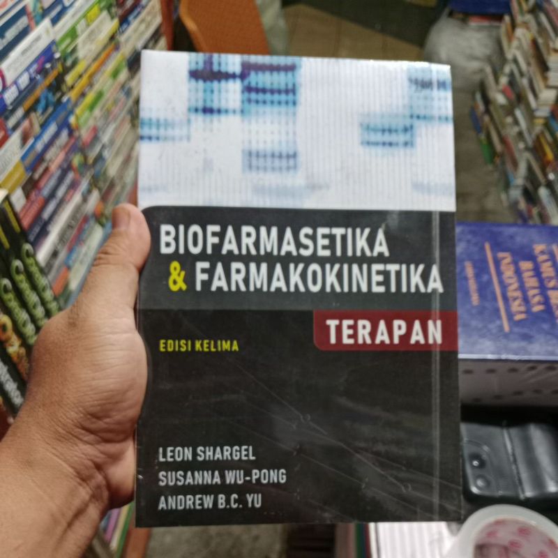 Jual Edisi Kelima biofarmasetika & Farmakokinetik Terapan. | Shopee Indonesia