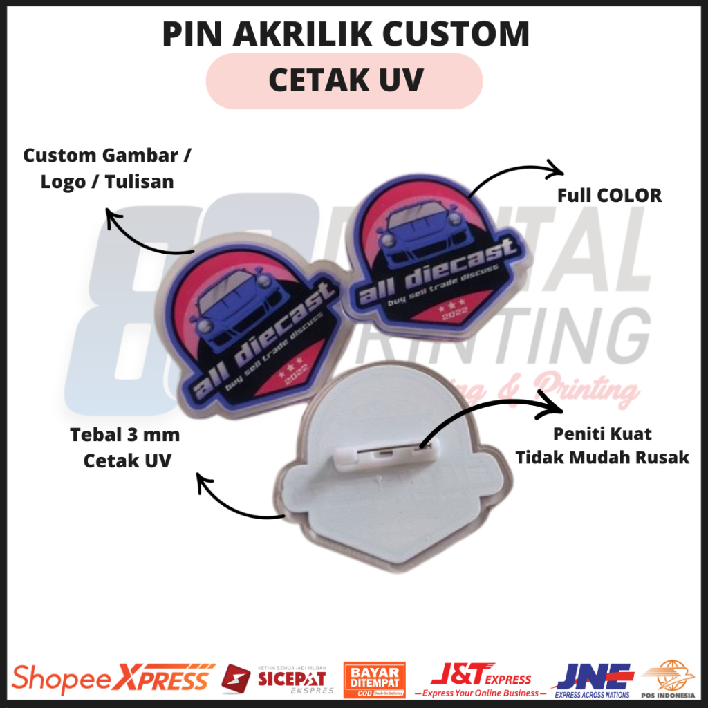 Jual Pin Akrilik Custom UV / Custom Akrilik UV Logo / Pin Arilik ...
