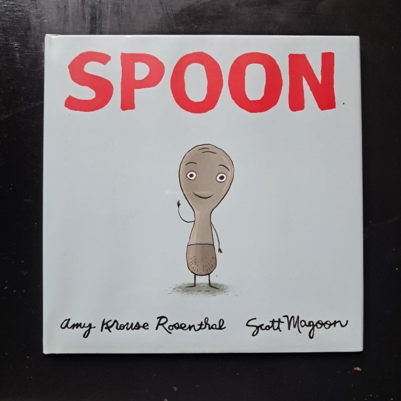 Jual Spoon - Amy Krouse Rosenthal & Scott Magoon [Picture Story Book ...