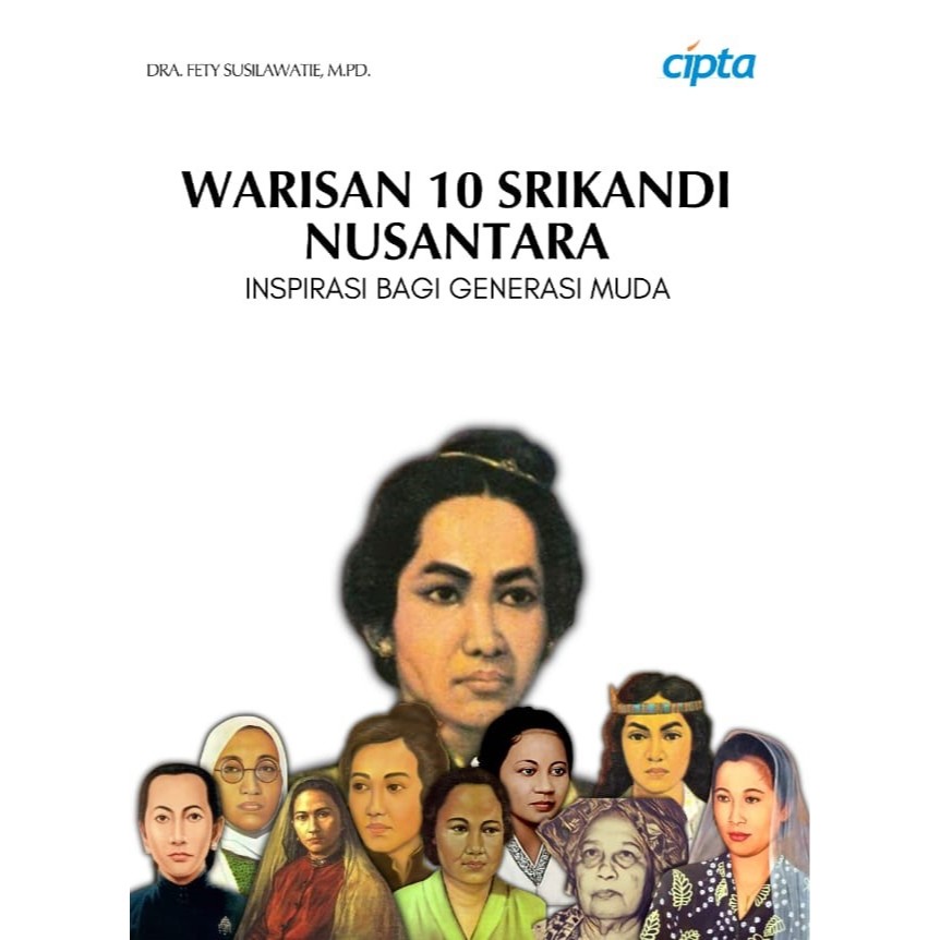 Jual WARISAN 10 SRIKANDI NUSANTARA INSPIRASI BAGI GENERASI MUDA | Shopee Indonesia