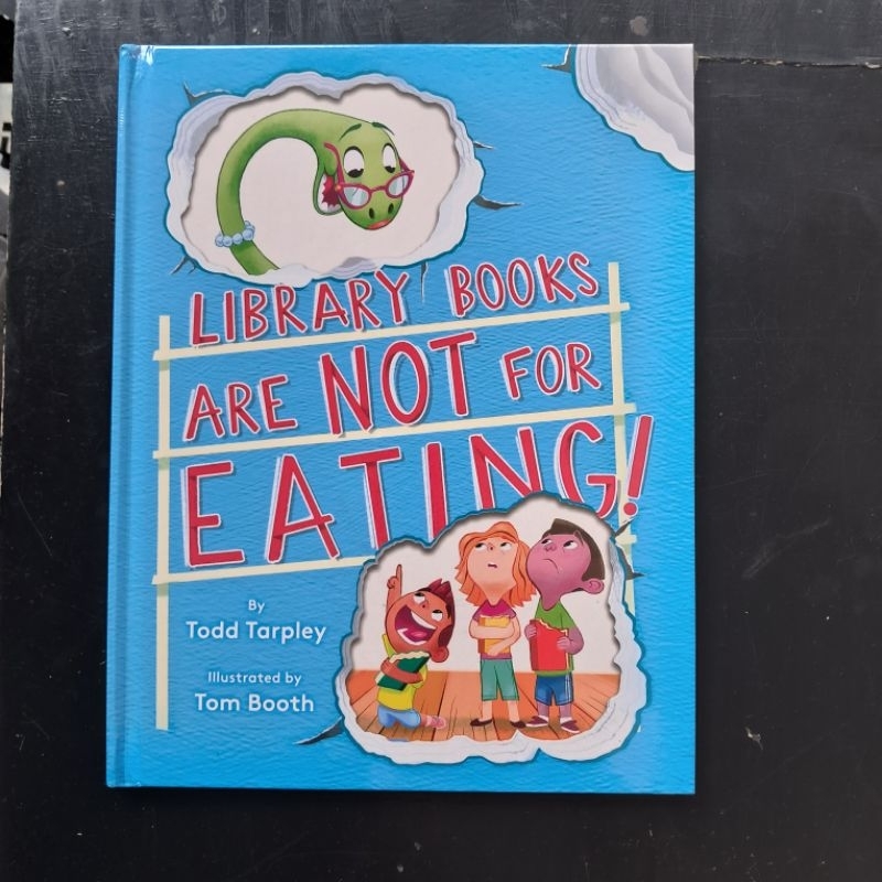 Jual Library Books Are Not For Eating! Todd Tarpley & Tom Booth ...