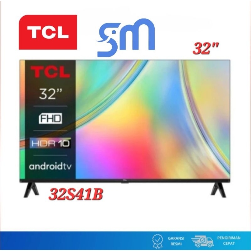 Jual LED TV TCL 32 inch 32S41B Smart TV Android S41B Series | Shopee Indonesia