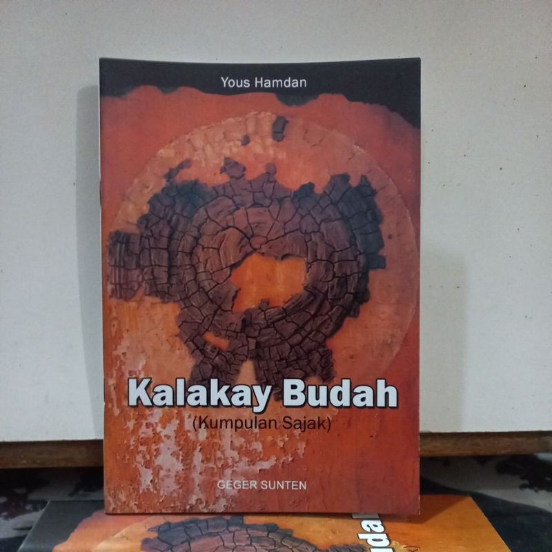 Jual Buku Sastra Sunda - Kakalay Budah Kumpulan Sajak | Shopee Indonesia