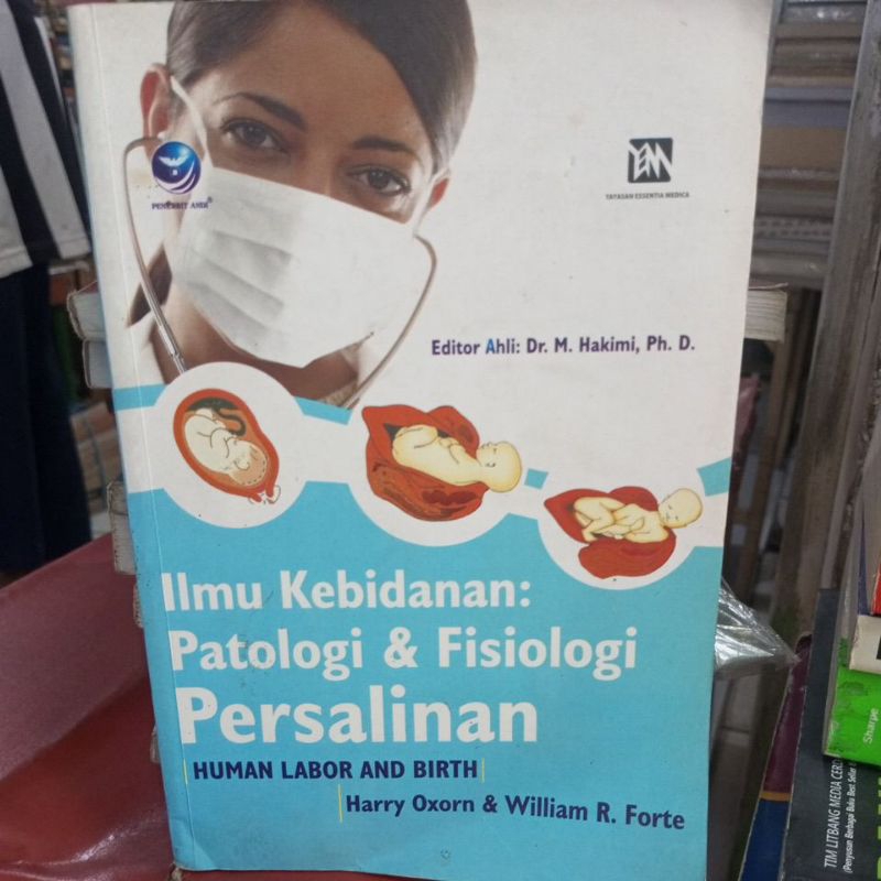 Jual ILMU KEBIDANAN PATOLOGI DAN FISIOLOGI PERSALINAN HUMAN LABORN AND BIRTH | Shopee Indonesia