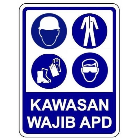 Jual Safety Sign Kawasan Wajib APD | Stiker Reflektif, Plat Aluminium 1 ...
