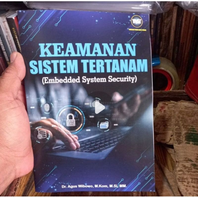 Jual Buku KEAMANAN SISTEM TERTANAM ( Embedded System Security ...