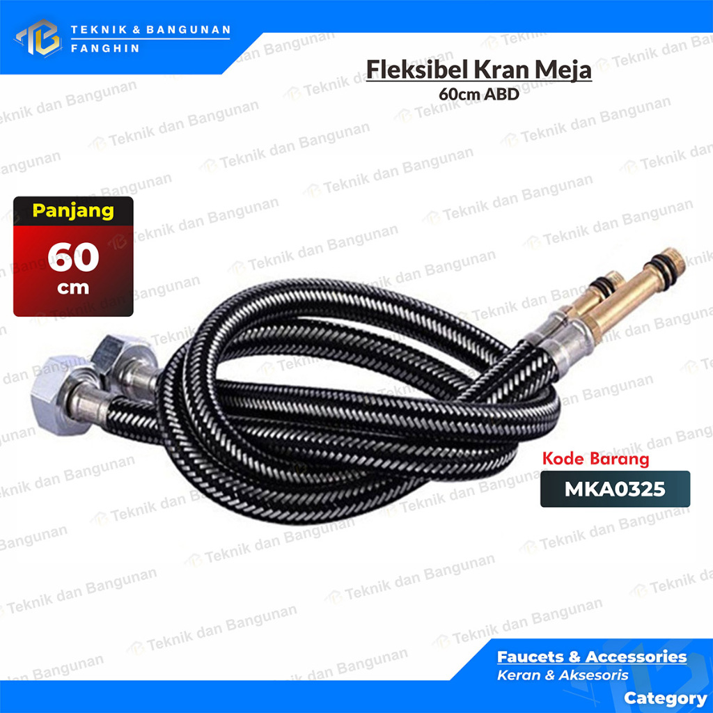 Jual FLEXIBLE HOSE FLEKSIBEL SELANG PANAS DINGIN ANYAMAN KAWAT BAJA HITAM UNTUK KRAN MEJA TARIK ...