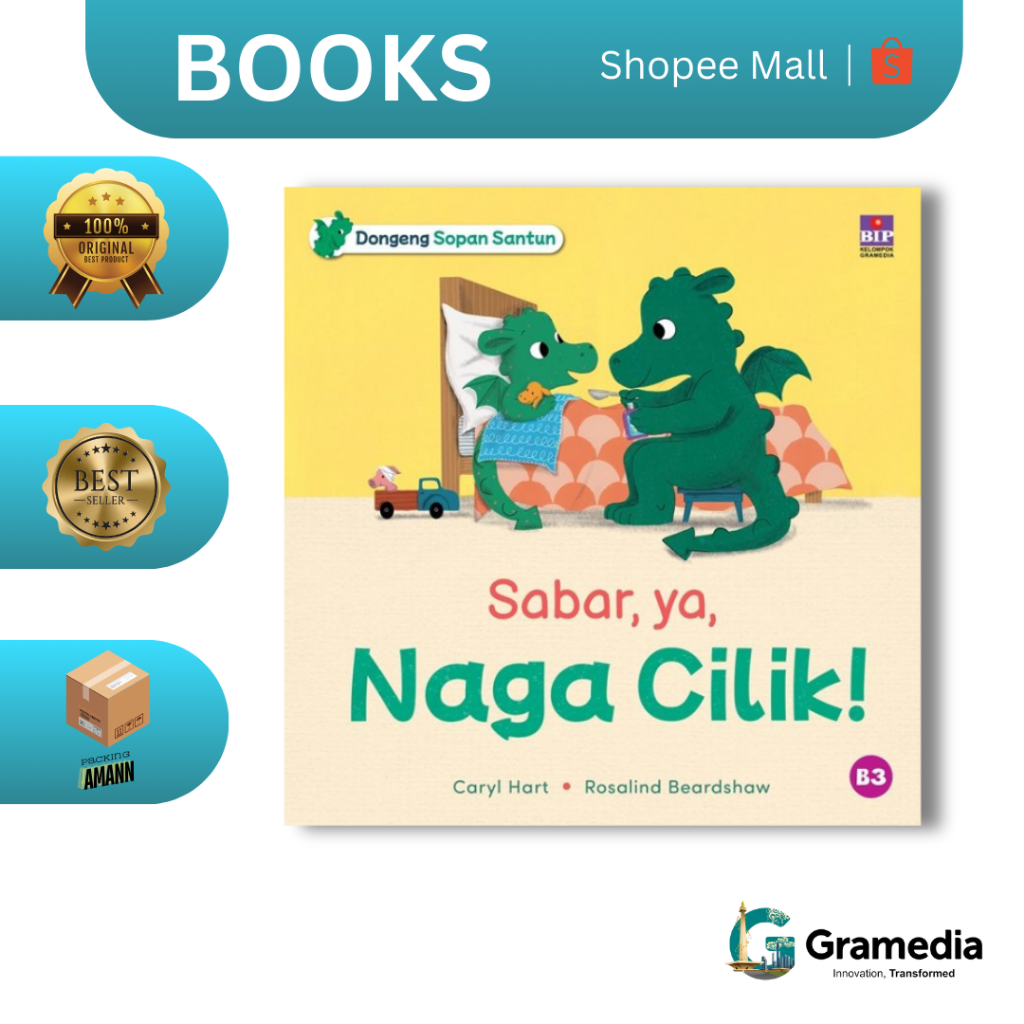 Jual Gramedia MKG - Buku Anak Dongeng Sopan Santun: Sabar, ya, Naga ...