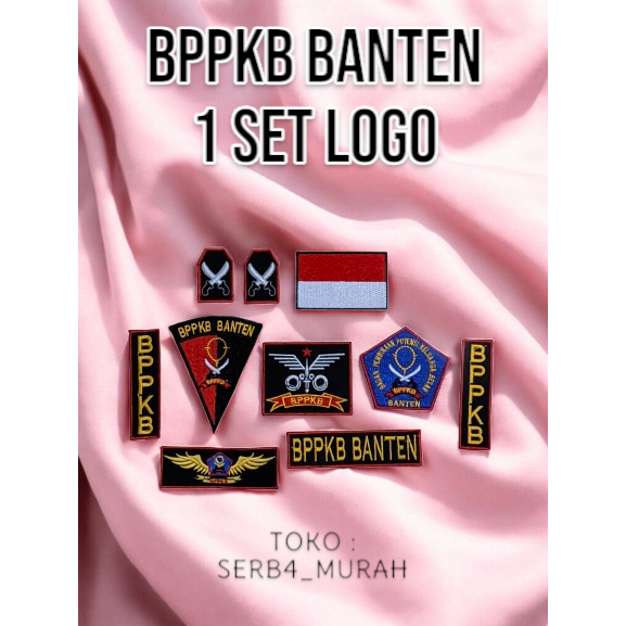 Jual emblem bordir 1 SET LOGO BPPKB BANTEN bet/atribut bordir, logo ...