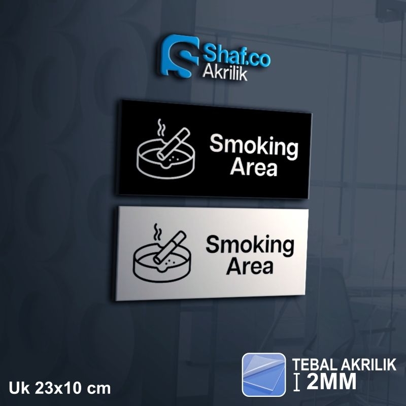Jual AKRILIK SIGN BOARD SMOKING AREA // ACRYLIC // RAMBU-RAMBU // 2MM ...