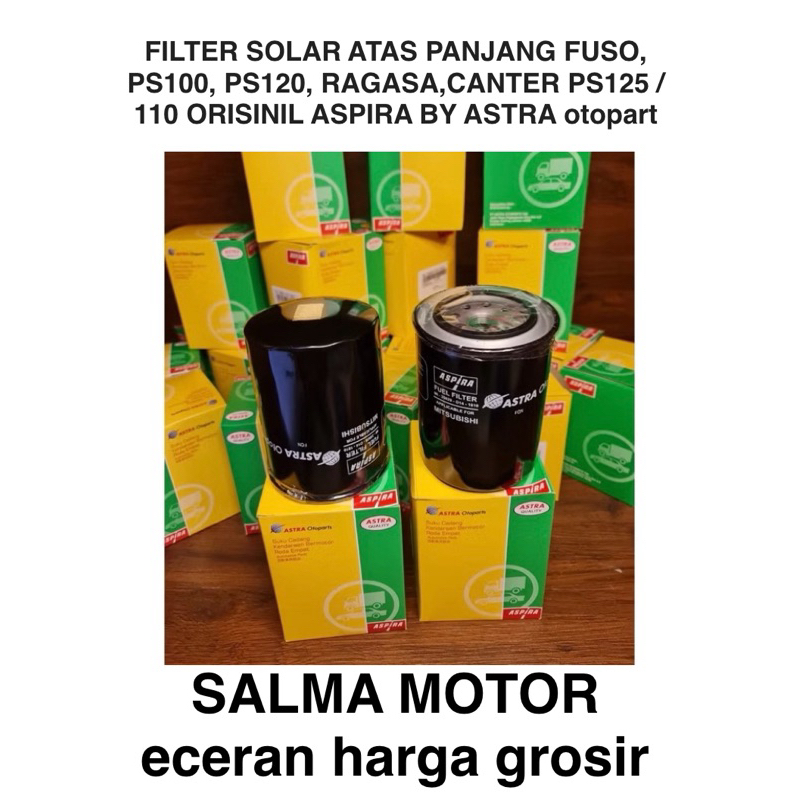Jual FILTER SOLAR ATAS PANJANG FUSO, PS100, PS120, RAGASA,CANTER PS125 ...