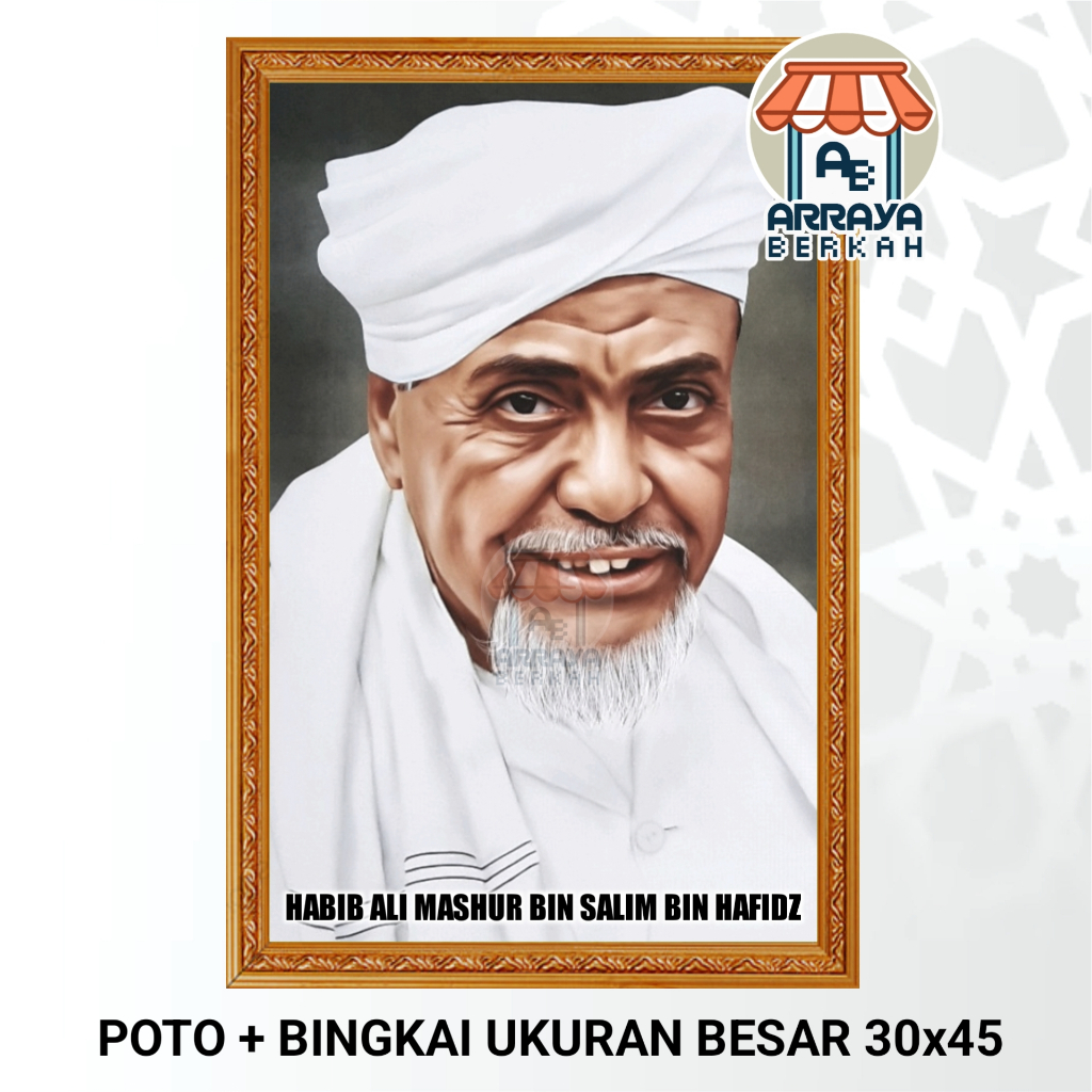 Jual Poster Poto + Bingkai, Hbaib Ali Mashur bin Salim bin Hafidz, UKURAN BESAR 30x45 | Shopee ...
