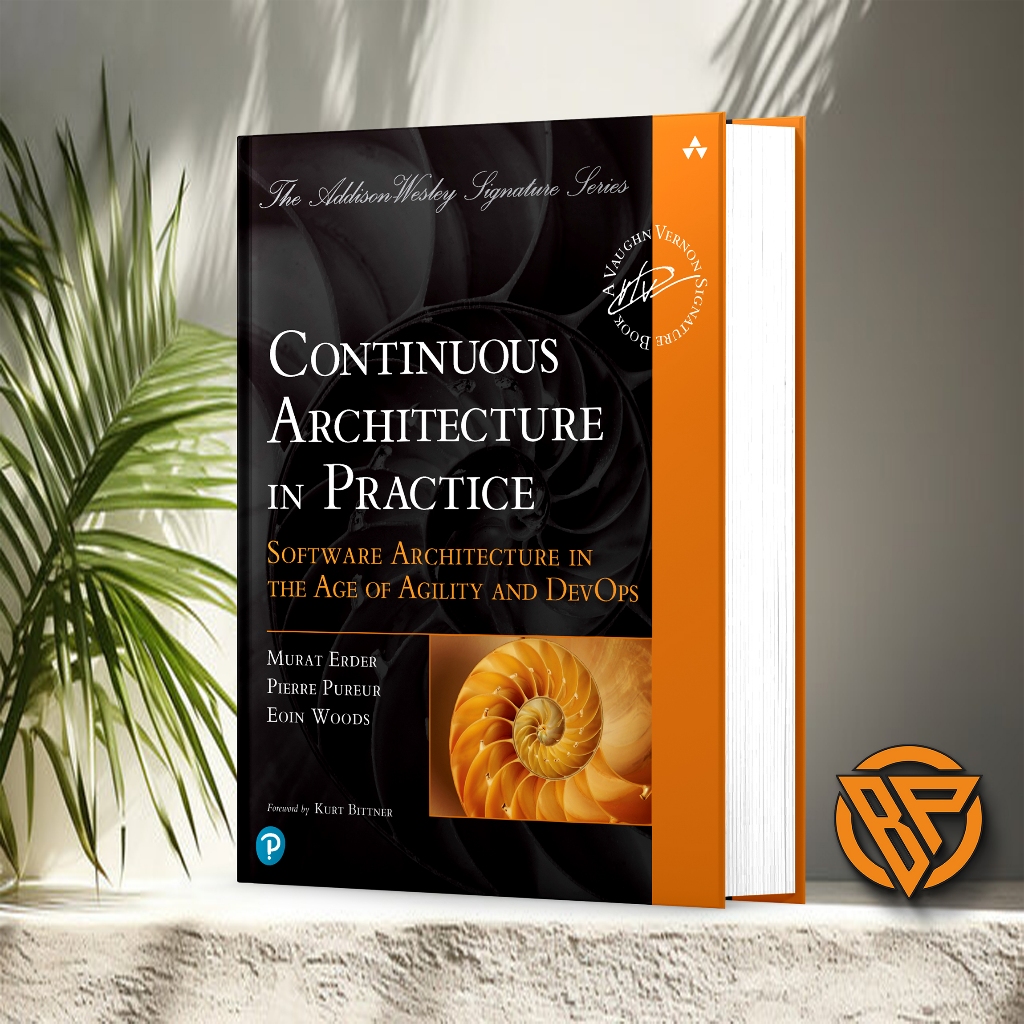 Jual Continuous Architecture in Practice Software Architecture in the ...