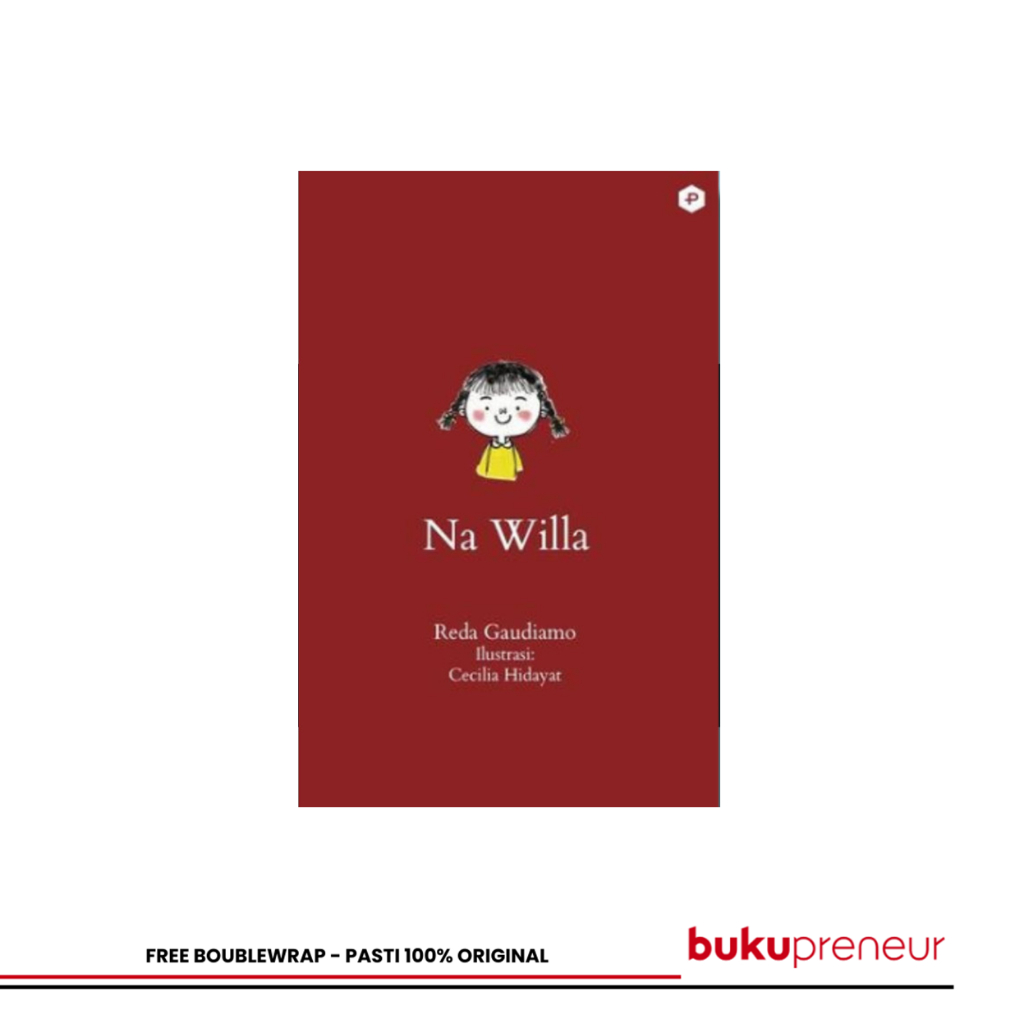 Jual Bukupreneur - Na Willa - Reda Gaudiamo - IILUSTRASI Cecilia Hidayat | Shopee Indonesia