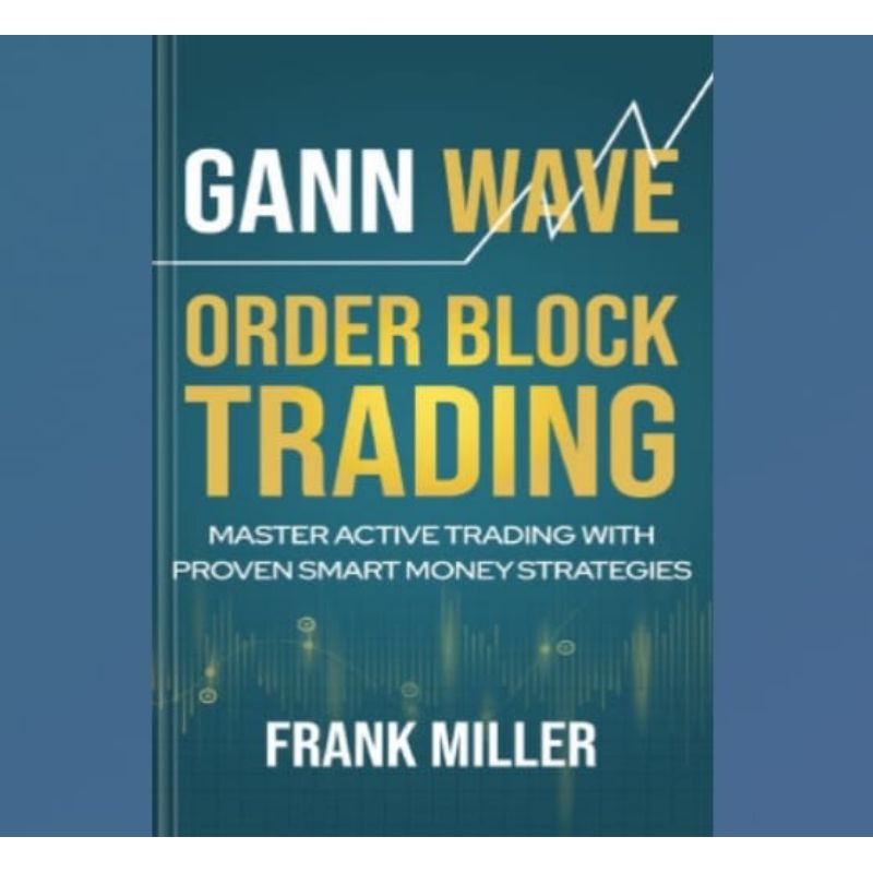 Jual Buku Gann Wave - Order Block Trading: Master Active Trading With ...