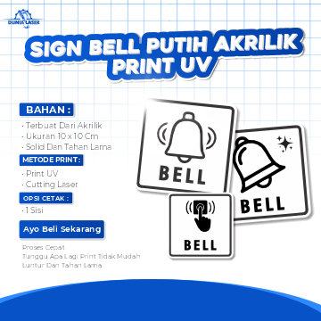 Jual SIGN SIGNAGE BEL AKRILIK / PAPAN BELL / ACRYLIC PRINT UV ANTI AIR ...