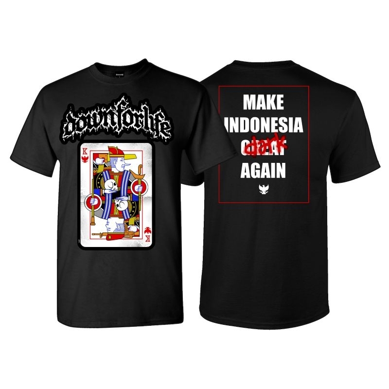 Jual KAOS BAND DOWN FOR LIFE - MAKE INDONESIA DARK AGAIN | Shopee Indonesia